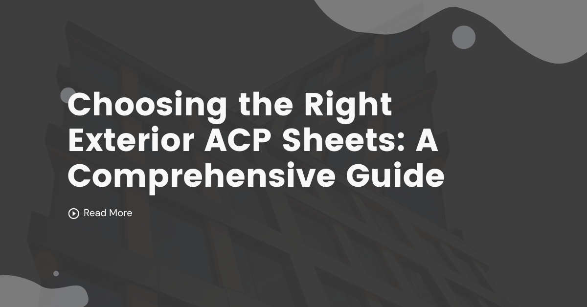 A Comprehensive Guide to the Manufacturing Process of ACP Sheets