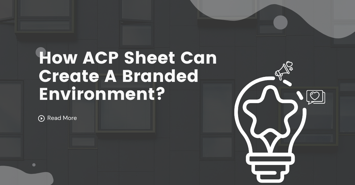 ACP Sheet | Aluminium Composite Panel FAQs, Sizes, Applications